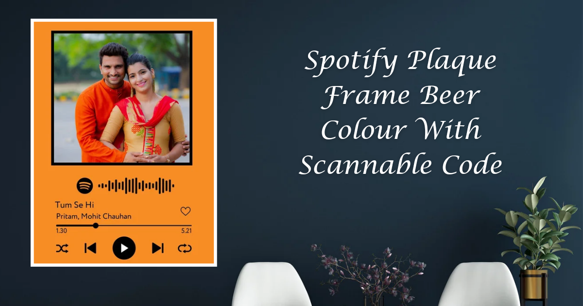 Spotify Plaque Frame Beer Colour With Scannable Code - iloveframe.com